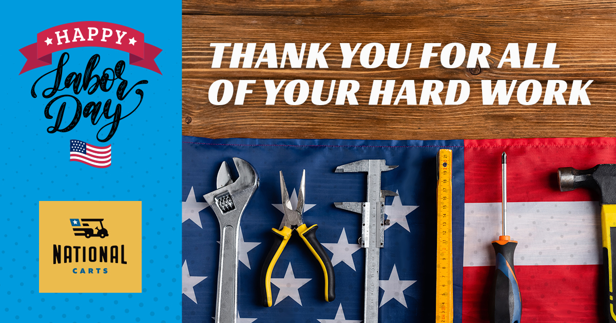 Happy Labor Day - National Carts