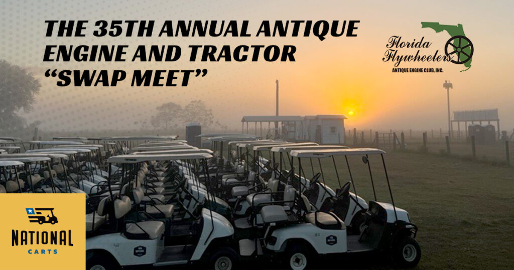 The 35th Annual Antique Engine and Tractor “Swap Meet” - National Carts